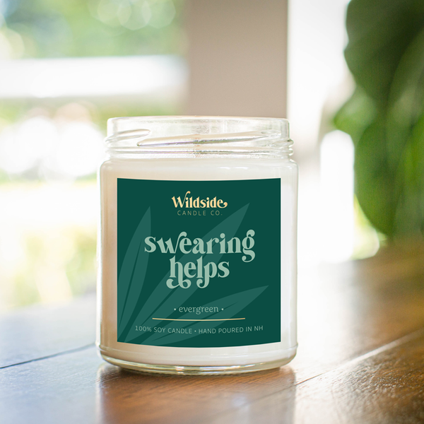 swearing helps - Wildside Candle Company